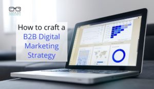 How To Craft a Winning B2B Digital Marketing Strategy | Cooler Insights