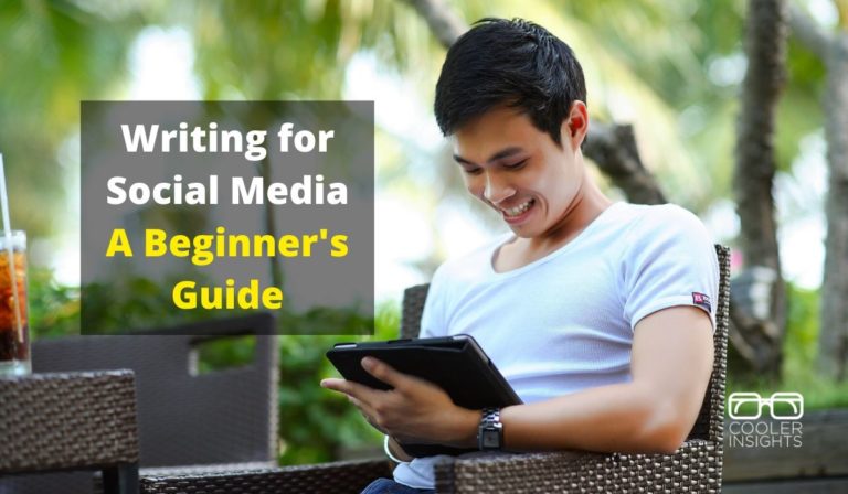 How to Write Effectively for Social Media — a Beginner's Guide | Cooler ...