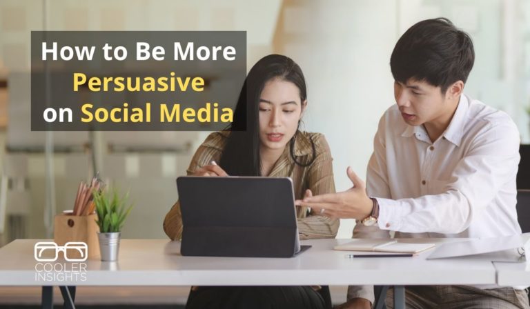 10 Powerful Ways to Craft Persuasive Content on Social Media | Cooler ...
