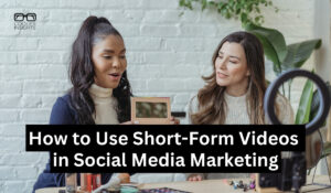The Rise of Short-form Marketing Videos and How It Affects Your ...