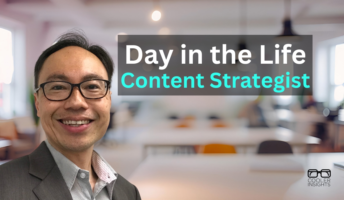 Day in the Life: Chief Content Strategist | Cooler Insights